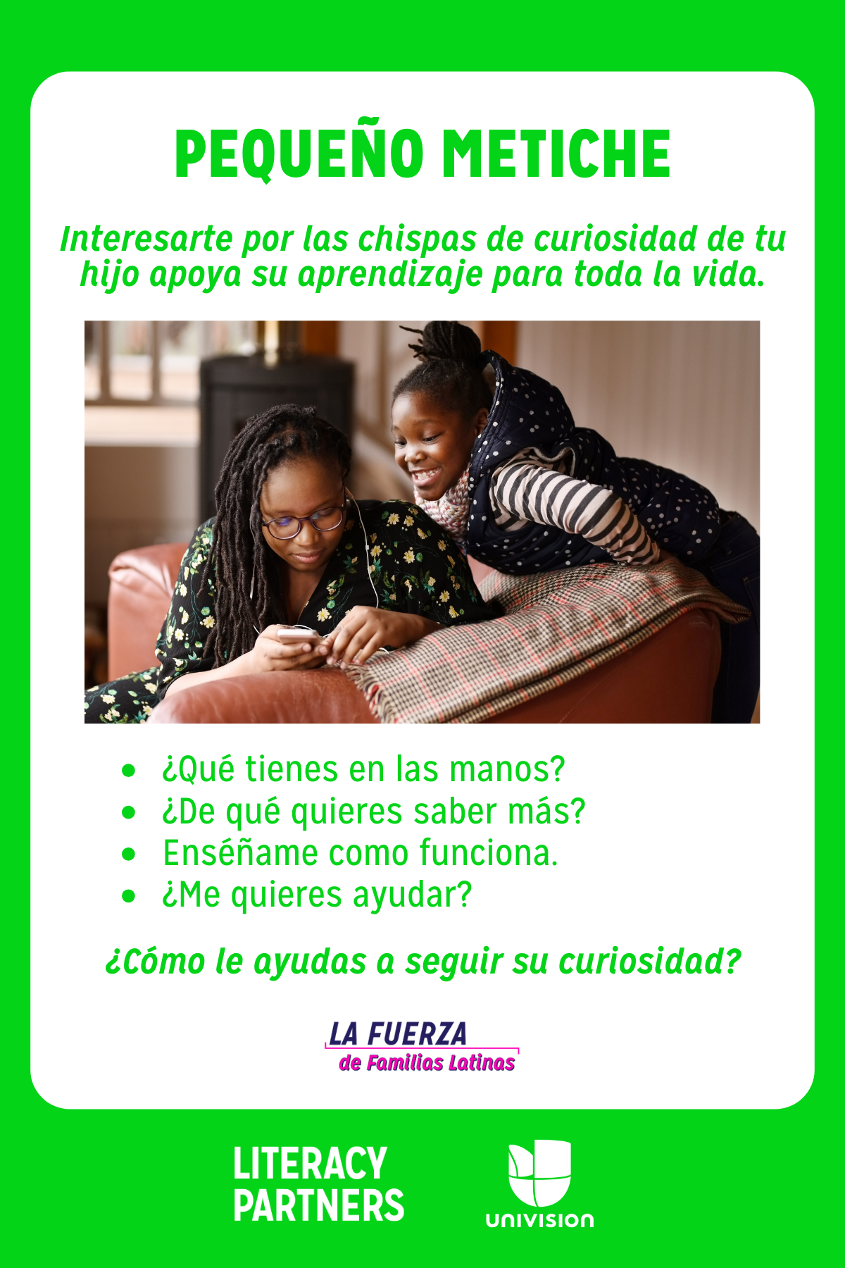 Pequeño Metiche - La Fuerza de Familias Latinas